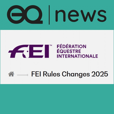 FEI Rules Update 2025 - Equestic